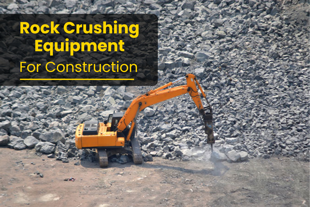 Rock Crushing Equipment for Construction Projects: What You Need to ...
