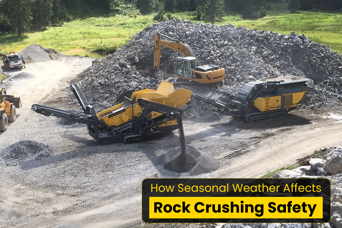 How Seasonal Weather Affects Rock Crushing Efficiency and Safety ...